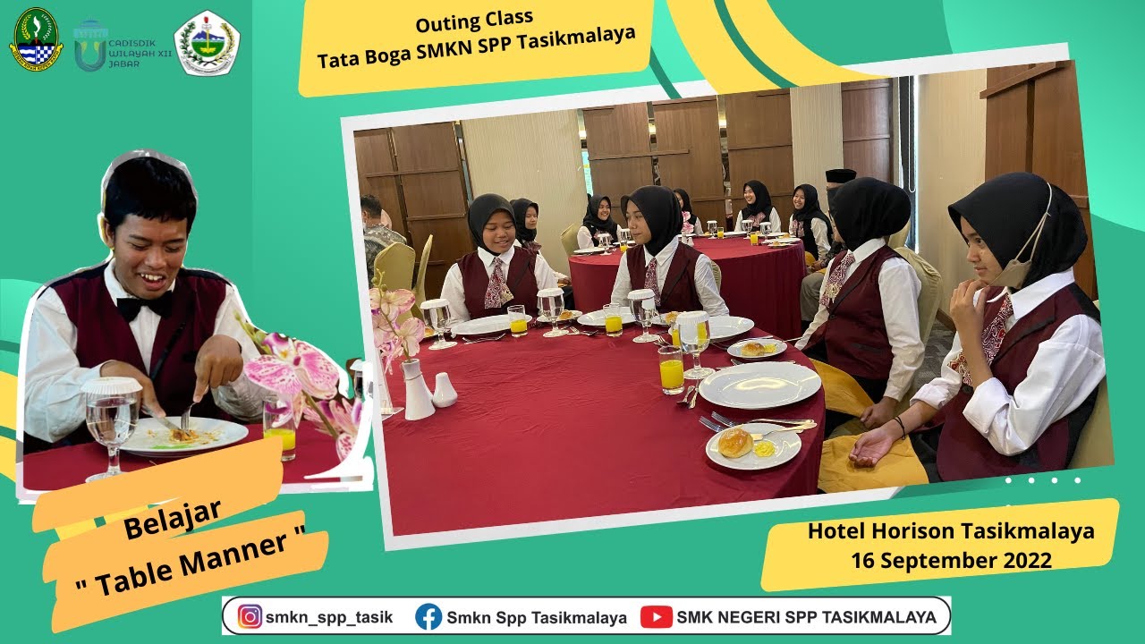 Outing Class Tata Boga SMKN SPP Tasikmalaya : Table Manner Class in ...