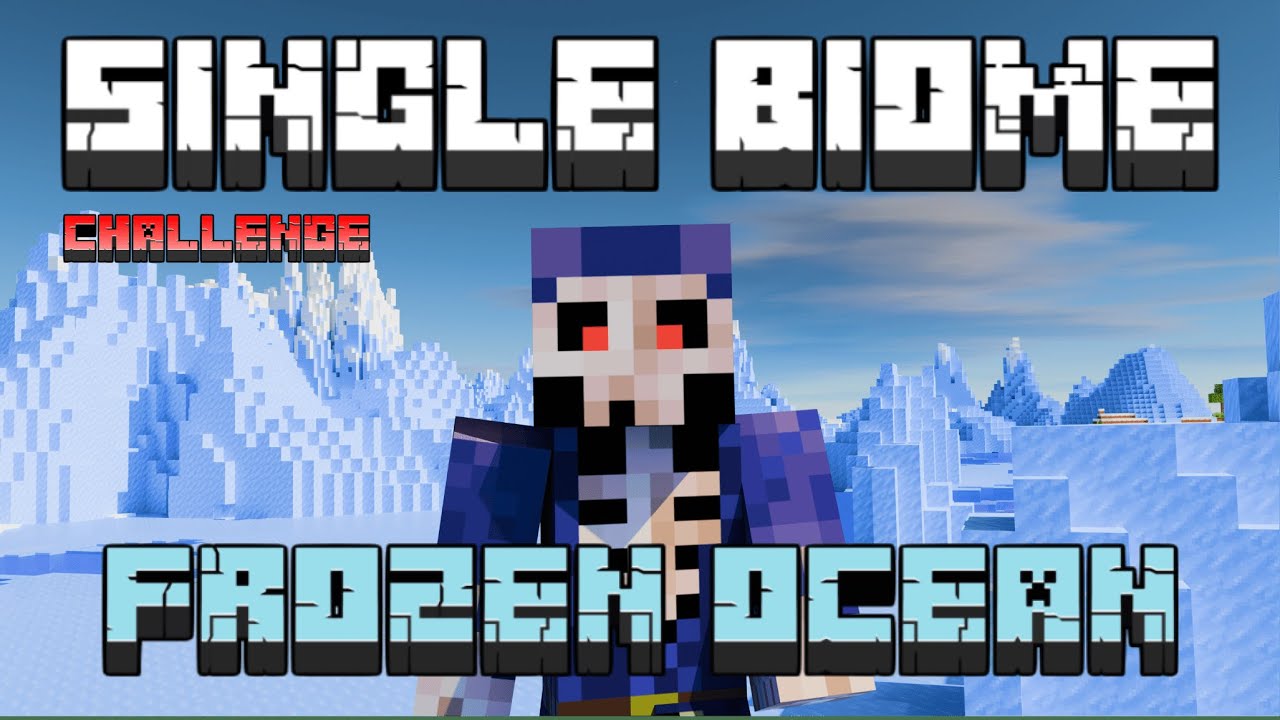 Single Biome Challenge - Frozen Ocean - YouTube