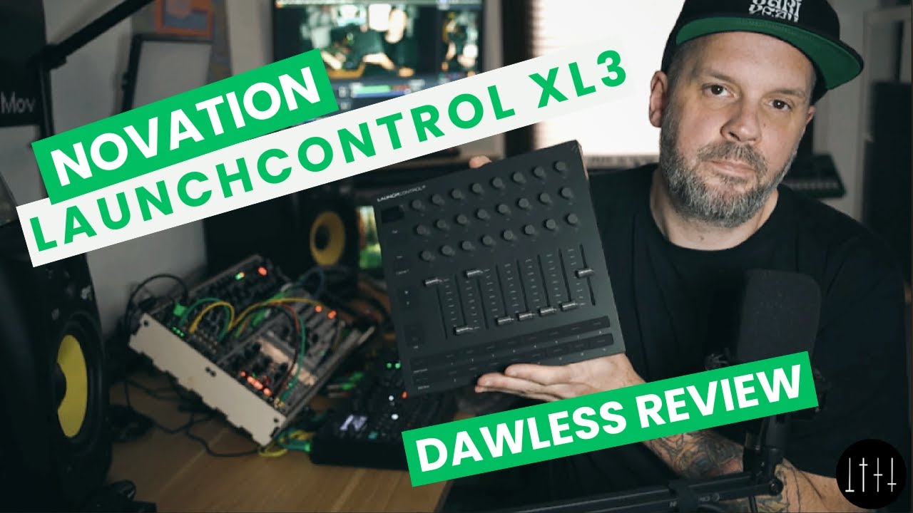 Novation Launchcontrol XL3 Review (Dawless Controller for Octatrack ...