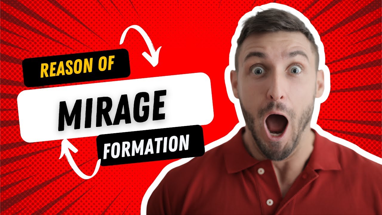 🌟 Understanding Mirage Formation | Elite Rankers Expert | Class 10th ...