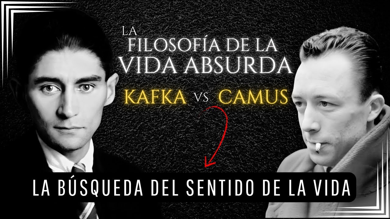 La filosofía de la Vida Absurda - Kafka vs Camus - YouTube