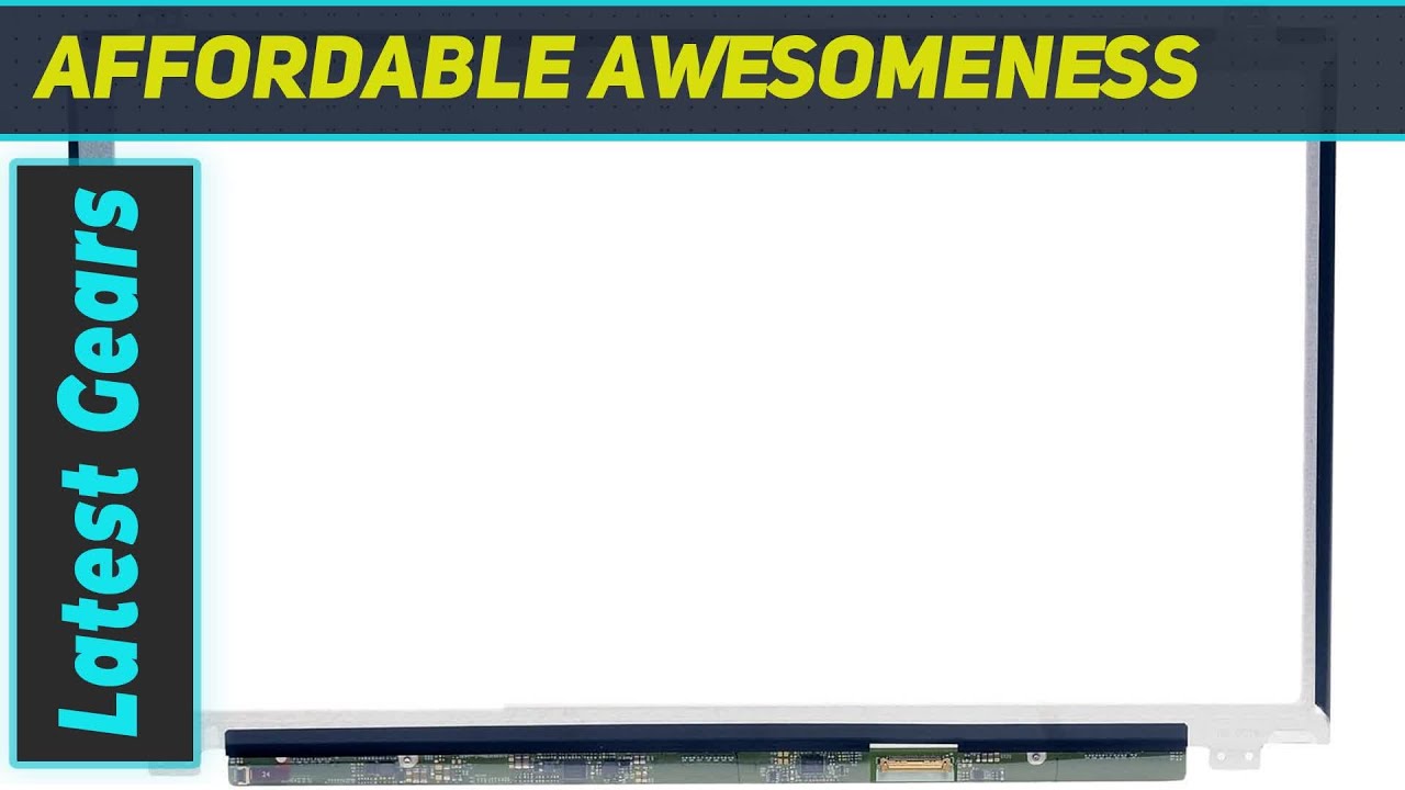 Enhanced Laptop Display: NT156WHM-N32 15.6 WXGA HD LED DIODE Review ...