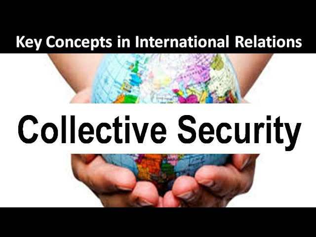 Collective Security