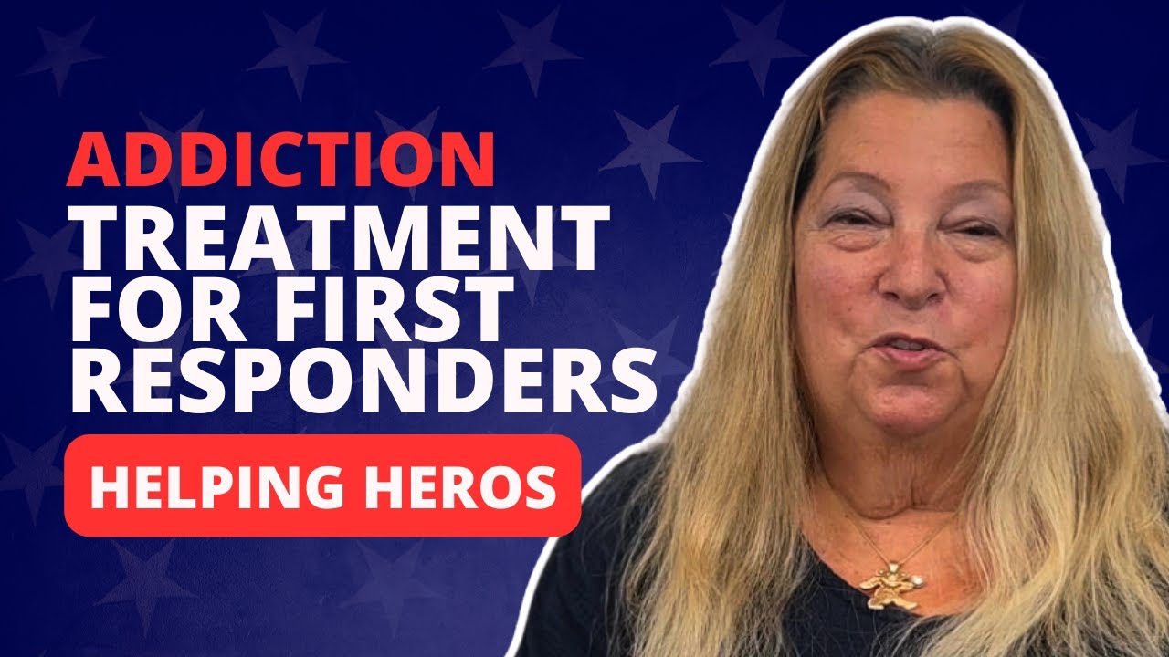 Helping Heros: Addiction Treatment for First Responders - YouTube