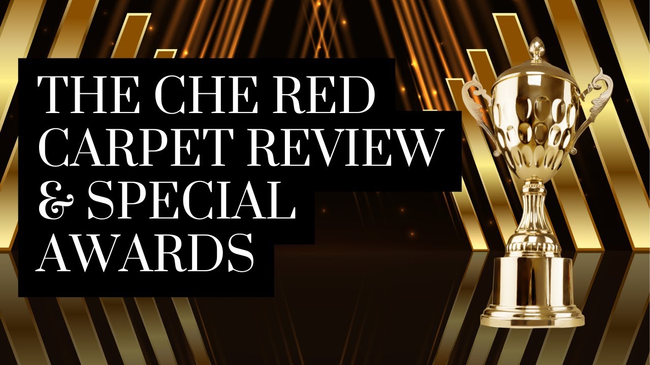 CHE Red Carpet Event Review and Special Awards Ceremony | Underground ...