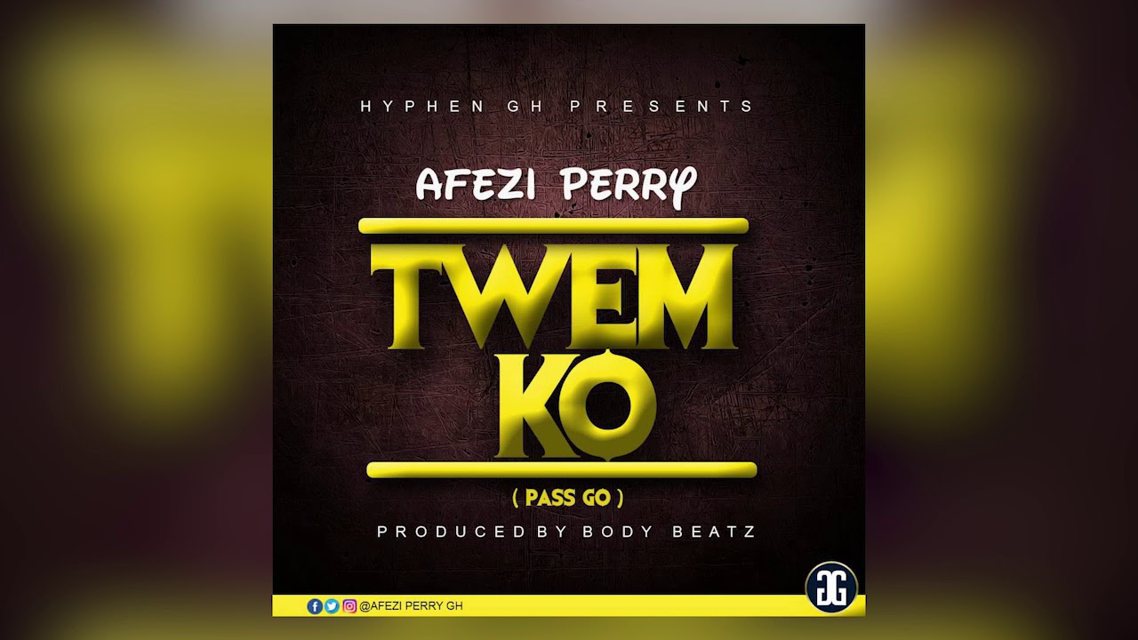 Afezi Perry - Twem Ko (prod. Body Beatz) - YouTube