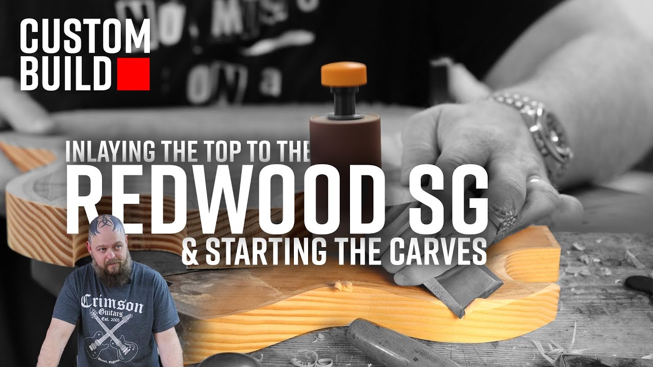 Ep 7 - Top's in and CARVED! The vision is coming together. - Redwood SG ...