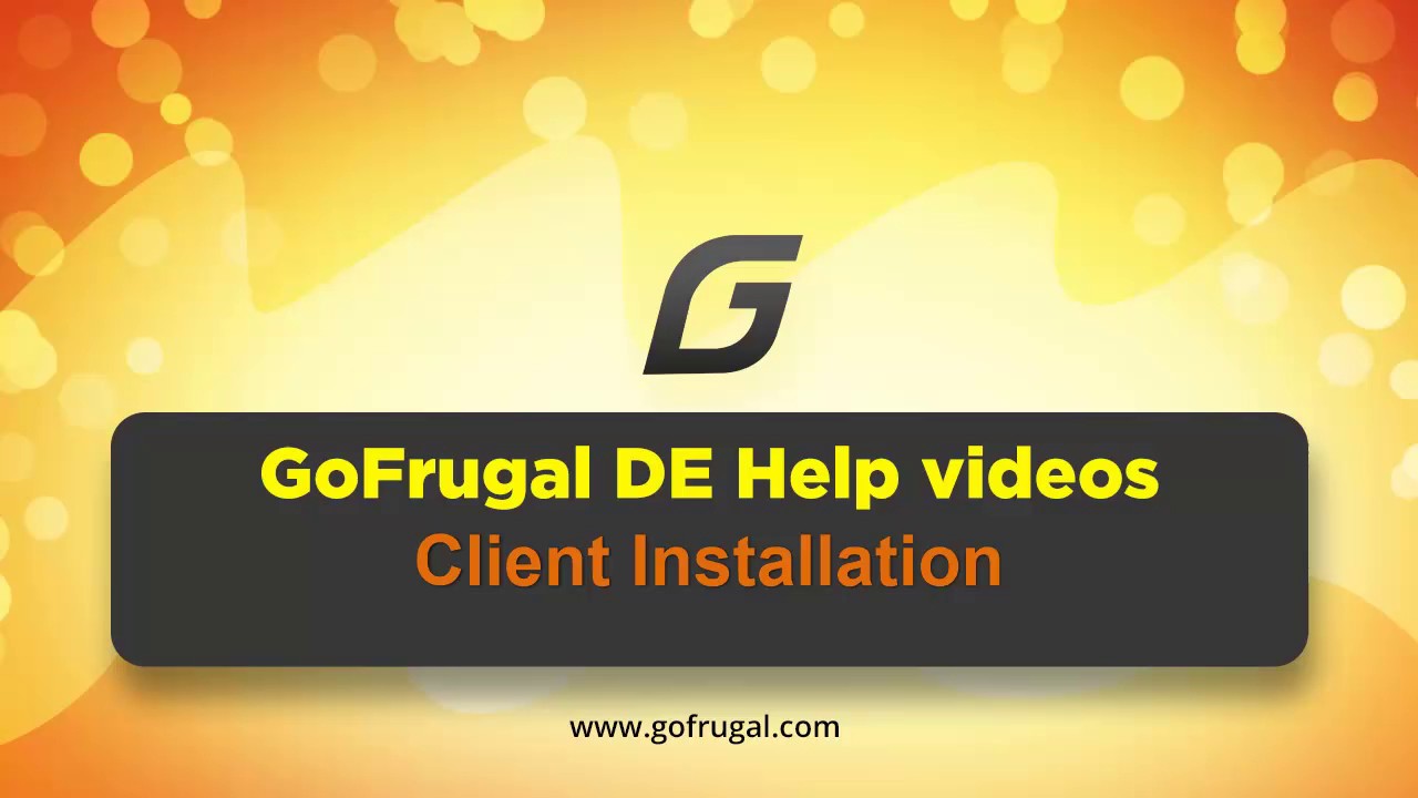 GOFRUGAL DE-6 Client Installation | DE-6 | English - YouTube