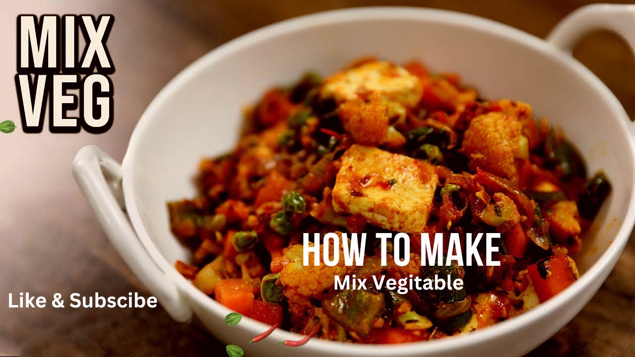 Mix Vegetable Recipe ! The Ultimate Mixed Vegetable Recipe #food # ...