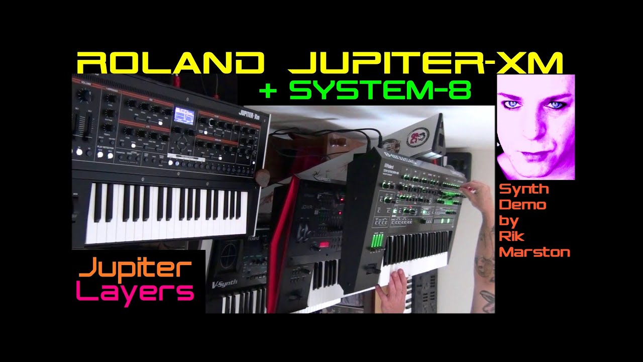 Roland Jupiter-Xm System-8 Jupiter Layers ZENcore Synthesizer Rik ...
