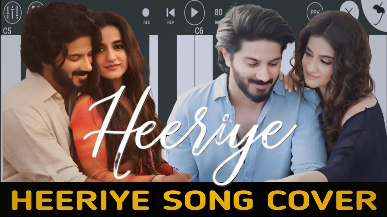 Heeriye Song Cover | Jasleen Royal | Arijit Singh | Dulquer Salmaan ...