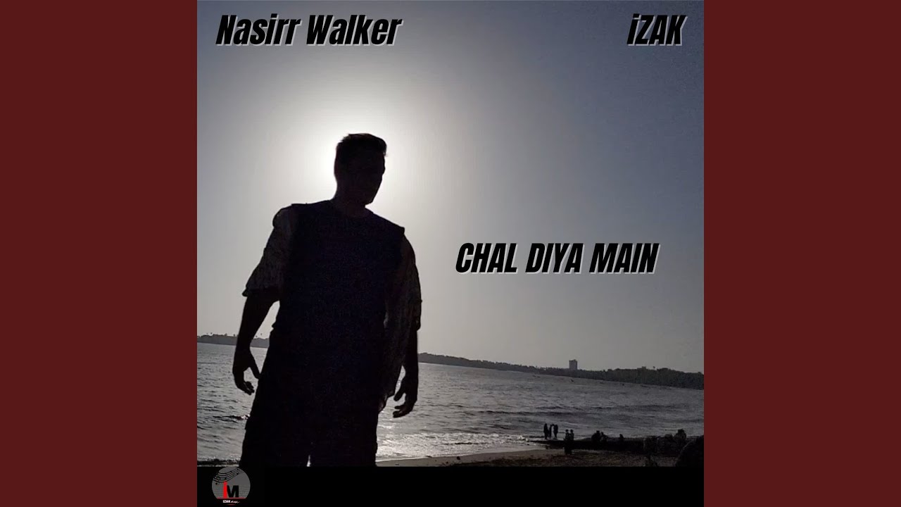 chal diya main - YouTube