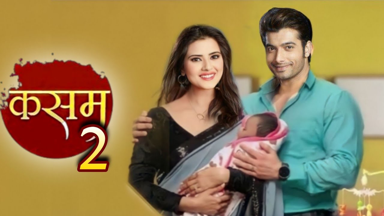 कसम तेरे प्यार की 2 कब आएगा...? Kasam Tere Pyaar Ki Serial | Kratika ...
