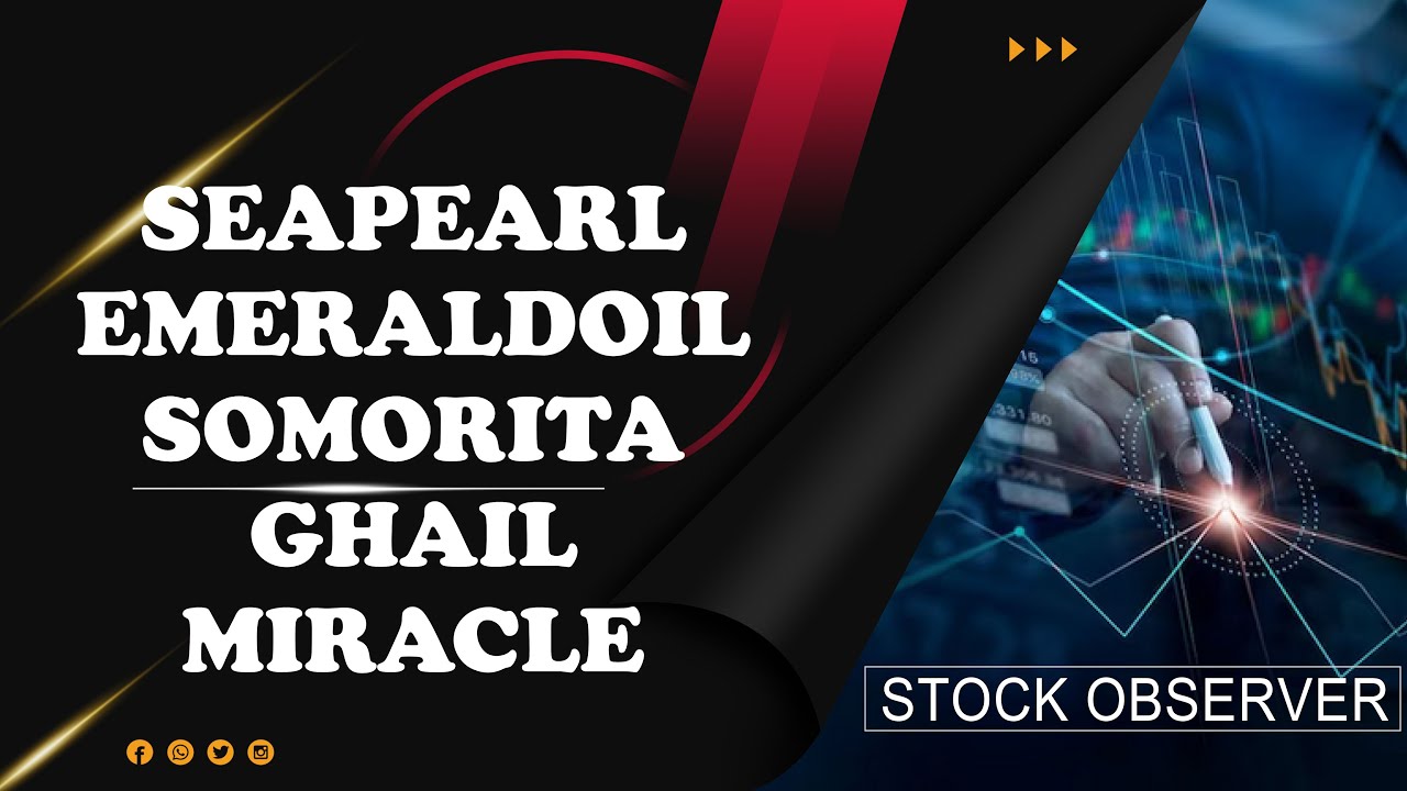 SEAPEARL, EMERALOIL, SAMORITA, GHAIL, MIRACLE - YouTube