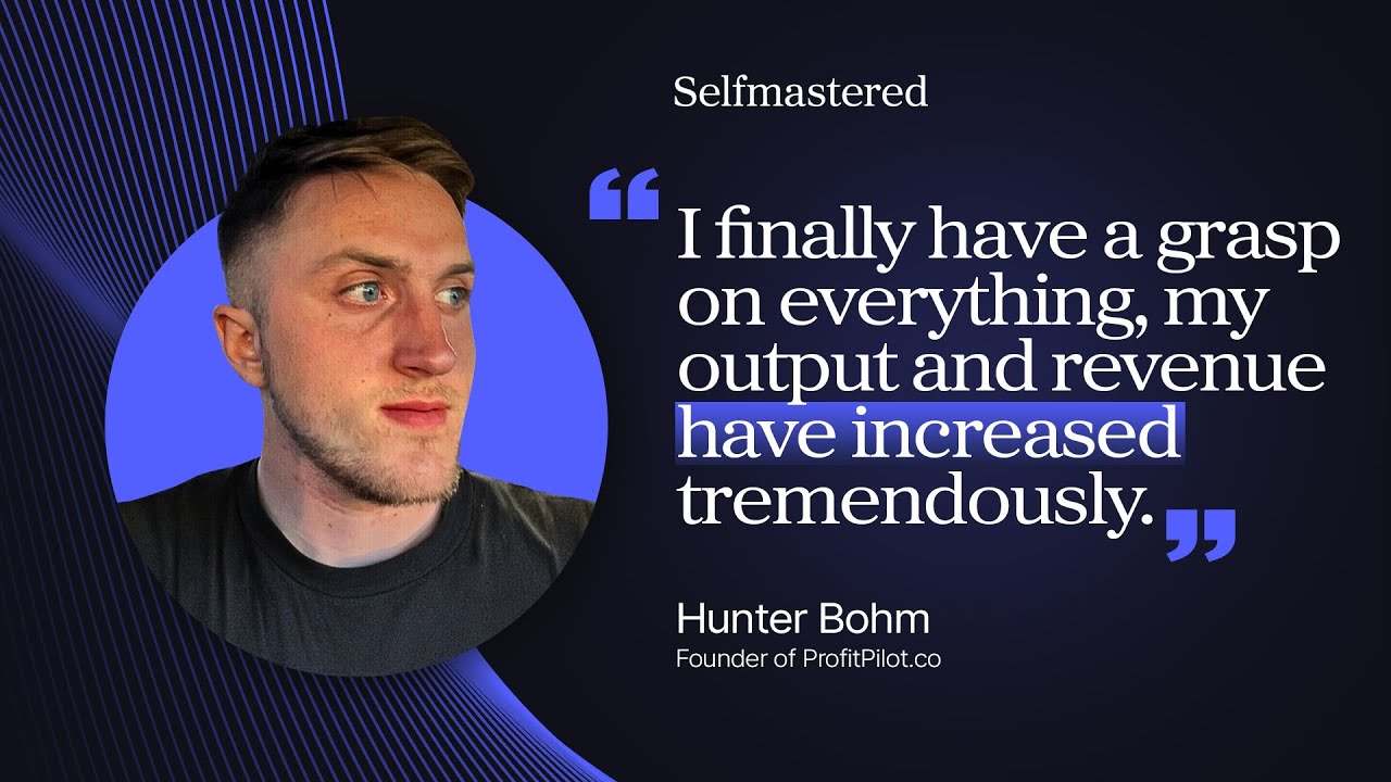 4X REVENUE in 16 WEEKS - Hunter Bohm, Founder Profitpilot.co - YouTube