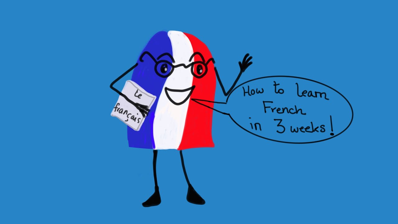 French in 3 weeks - Special method for rapid learning! - YouTube