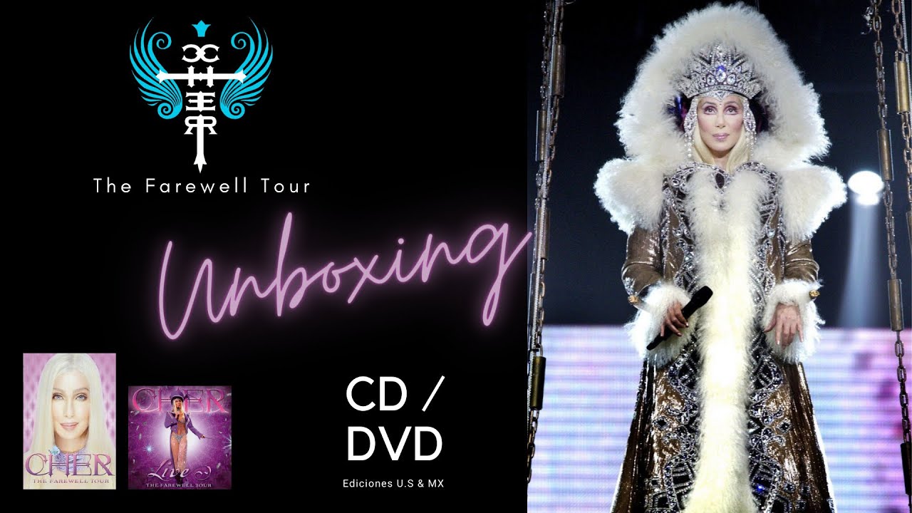 Unboxing Cher “LIVE! THE FAREWELL TOUR” CD/DVD | en Español - YouTube