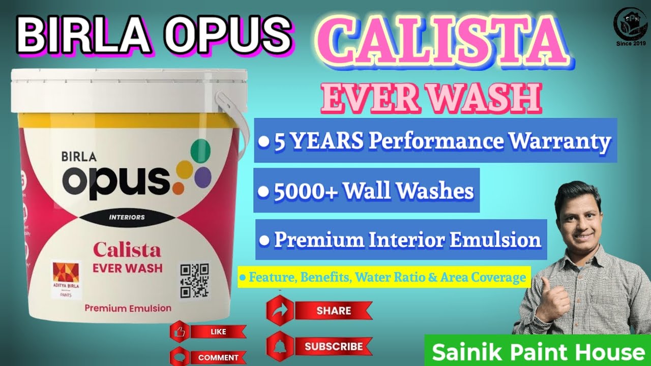 BIRLA OPUS CALISTA EVER WASH PREMIUM EMULSION FULL REVIEW ...