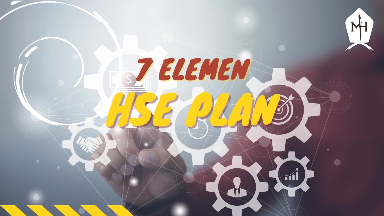 PENJELASAN 7 Elemen HSE PLAN (Rencana K3L) - Pekerjaan Konstruksi ...