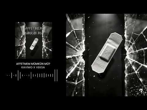KAVİMO x VEKSA - AFFETMEM MÜMKÜN MÜ?  ( Official Music Video )