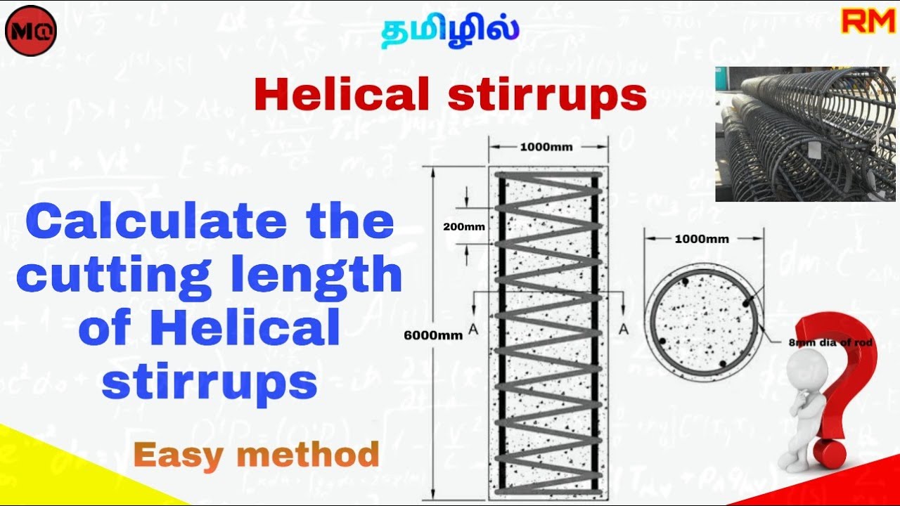 How to Calculate the Cutting Length of Helical Stirrups in Tamil [Civil ...