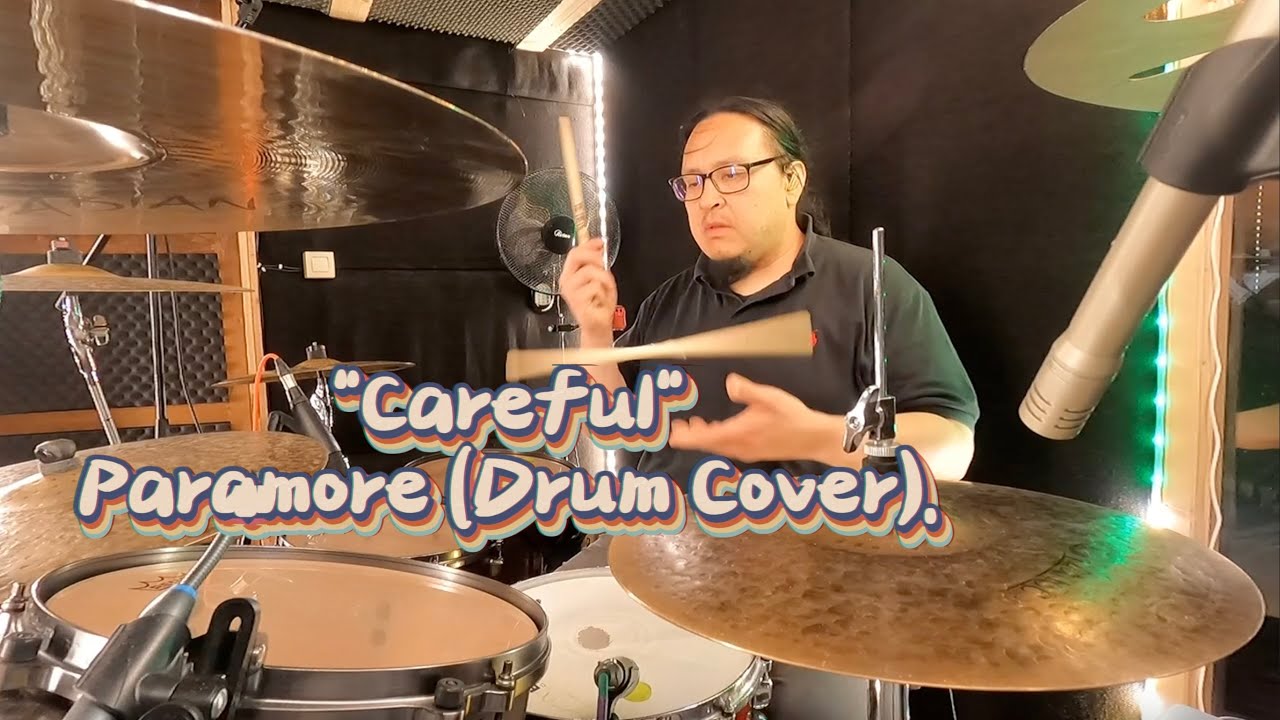 Careful by Paramore (Drum Cover). - YouTube