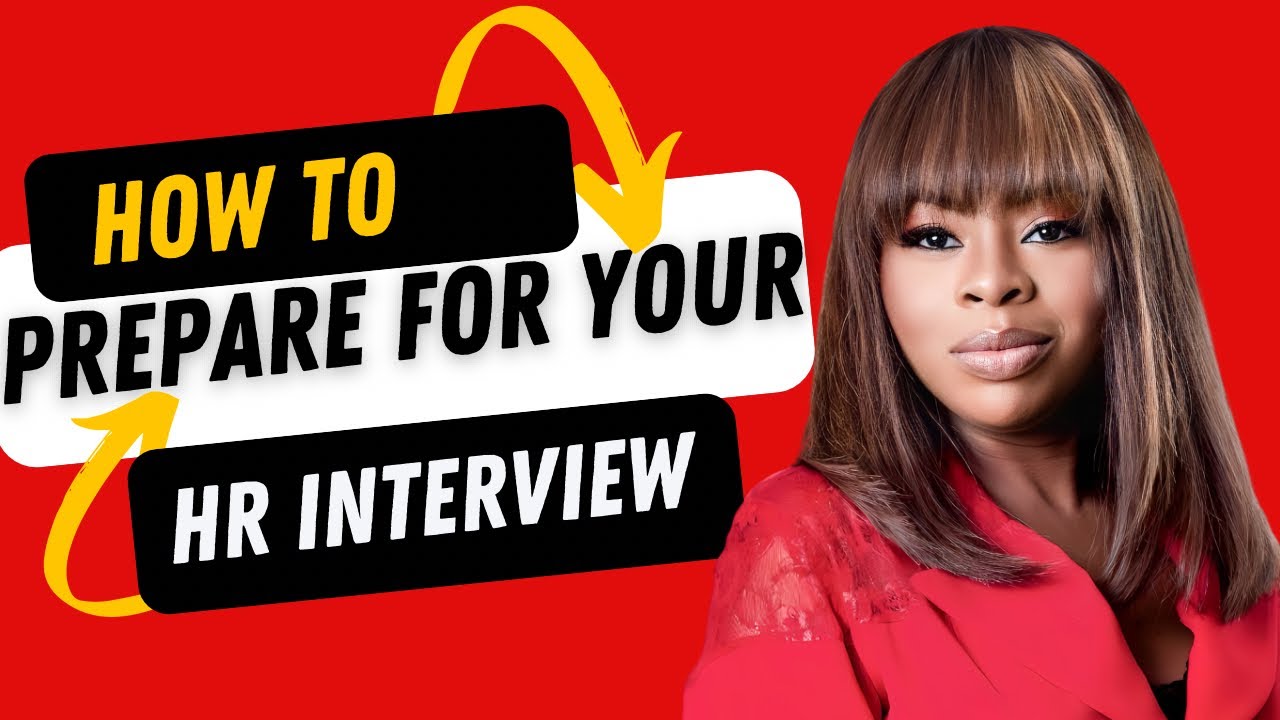 How To Prepare For Your HR Interviews - YouTube