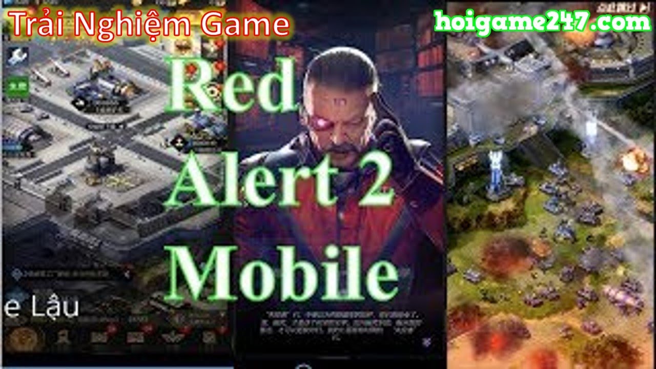 Trải Nghiệm Game Red Alert 2 Mobile - Game Đỉnh Cao Đậm Chất Ra2 ...