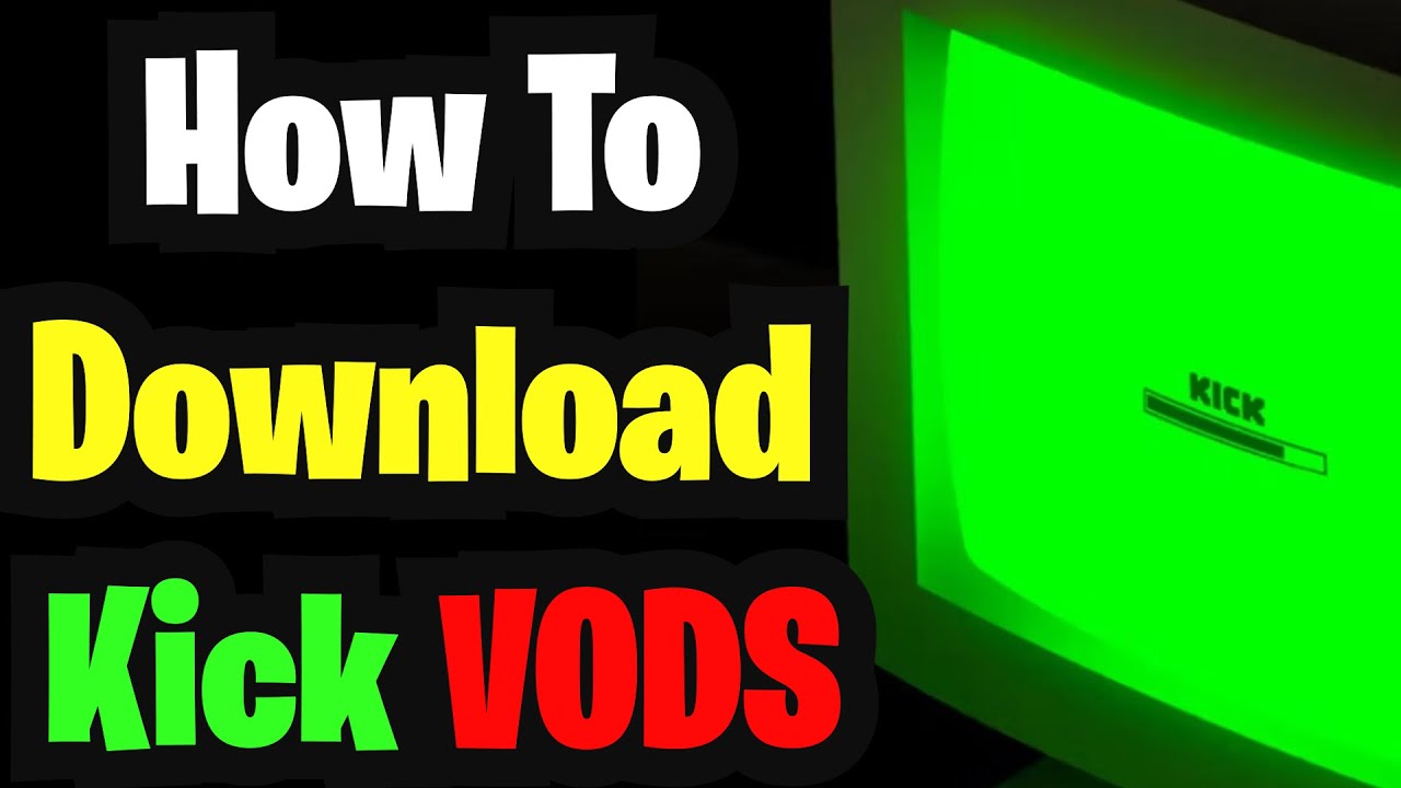 How To Download Your Kick Streams (VOD's) Tutorial - YouTube