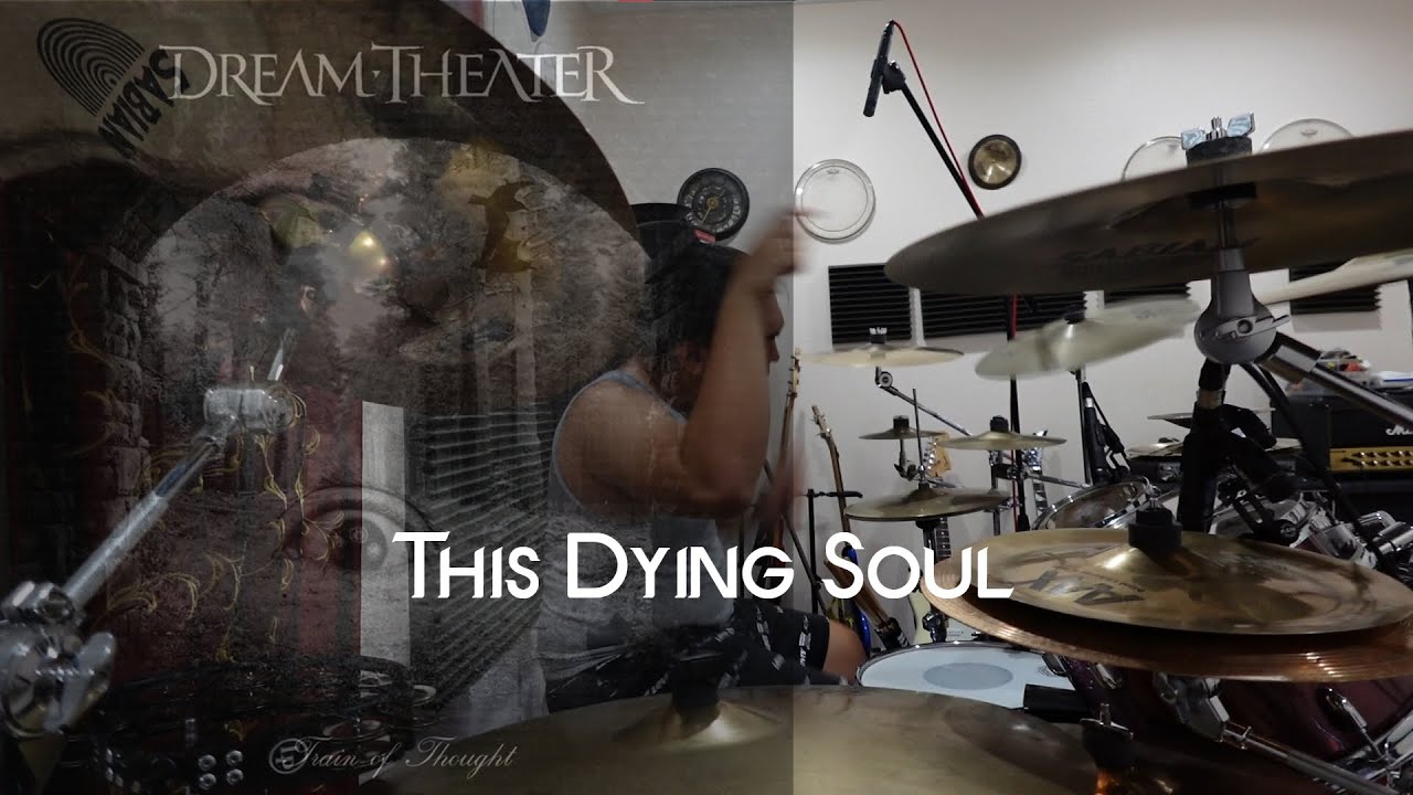 Dream Theater - This Dying Soul - Drum Cover (12 Step Suite pt 2) - YouTube