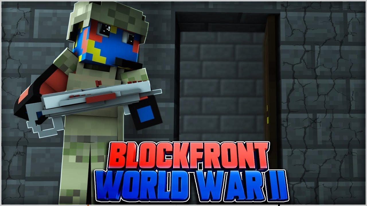 BLOCKFRONT! World War II Minecraft! 1.18.1 - YouTube