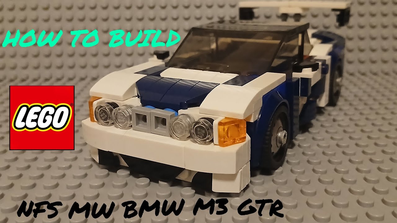 NFS MW BMW M3 GTR LEGO BUILD - YouTube