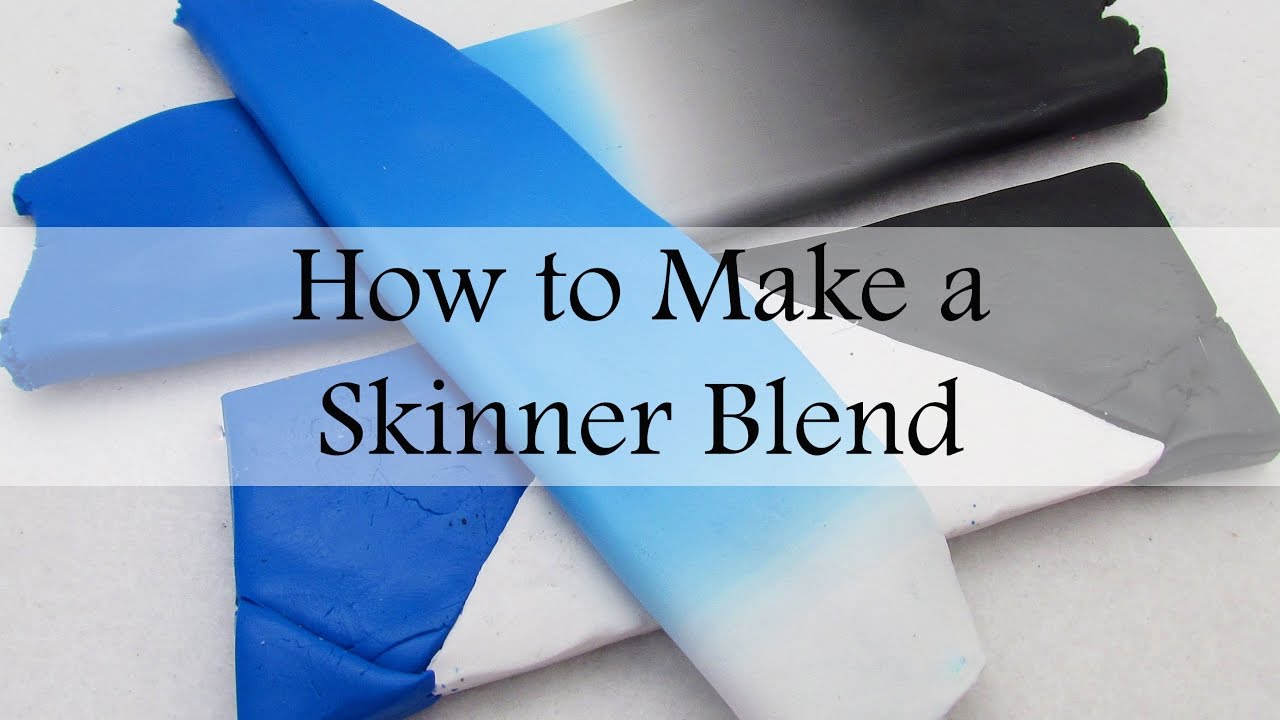 Getting Started with Polymer Clay: Skinner Blend - YouTube