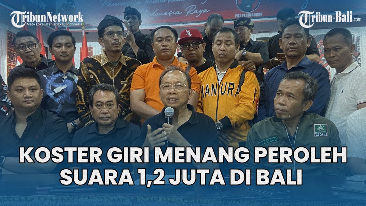 Koster-Giri Menang Pilkada Bali 2024, Sesuai Real Count PDIP: Peroleh 1 ...