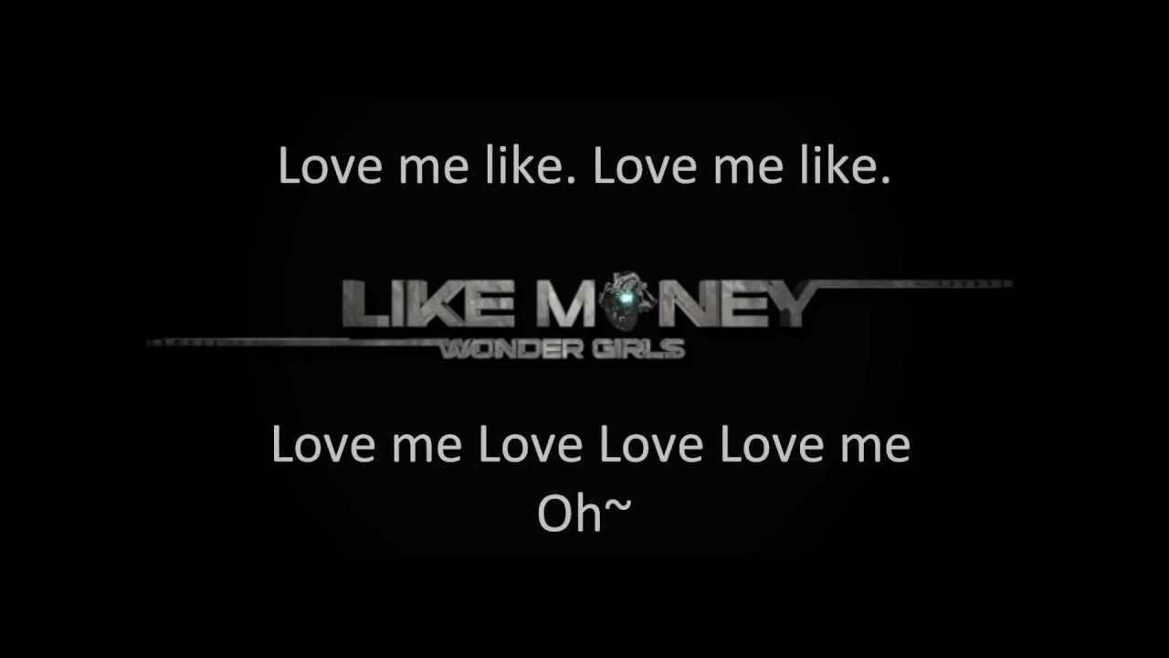 Wonder Girls - Like Money (Lyrics) - YouTube