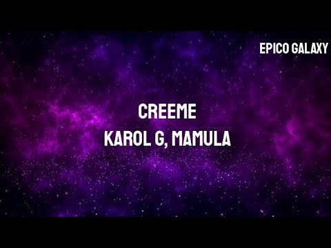 Karol G x Maluma - CREEME | (Letra/Lyrics) - YouTube
