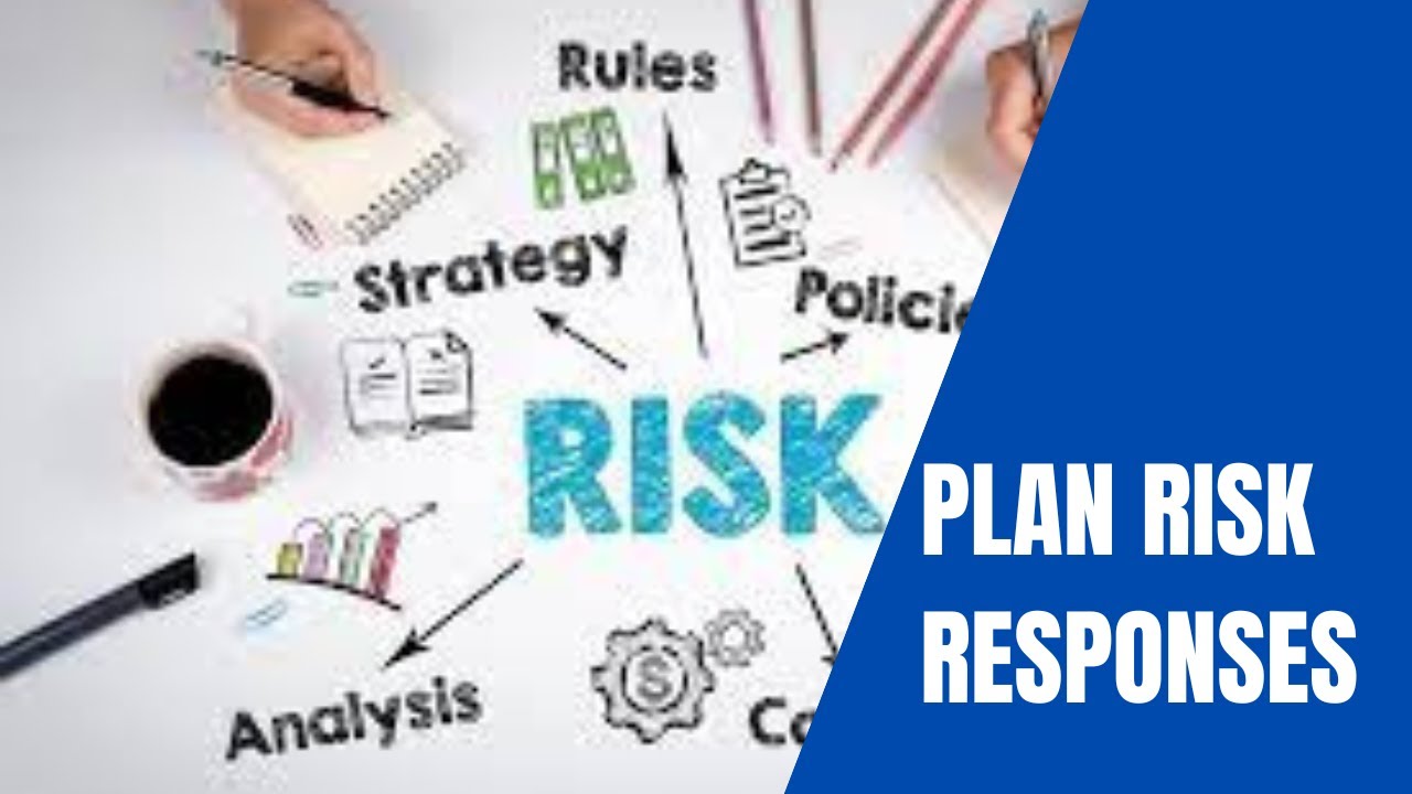 Plan Risk Responses - YouTube
