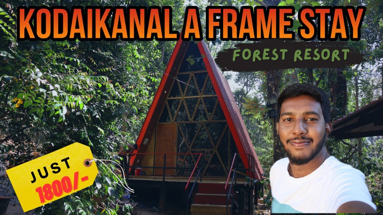 A Frame stay Pannaikadu kodaikanal @MR.BLACKBIKER - YouTube