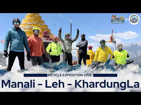 Manali - Leh - Khardung La Cycling Expedition 2026 | 534km, 6 Passes | Cycle Adventures India