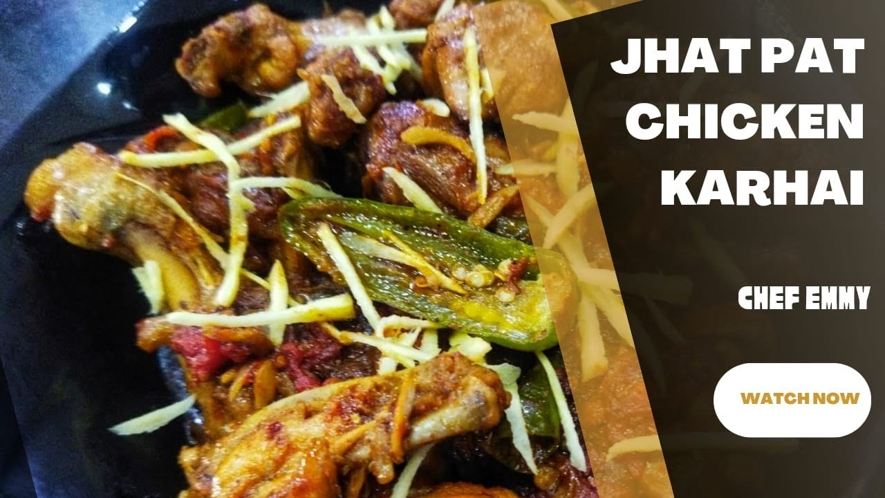 Jhat Patt Chicken Karhai | easy and yummy recipe ️#pakistan #india ...