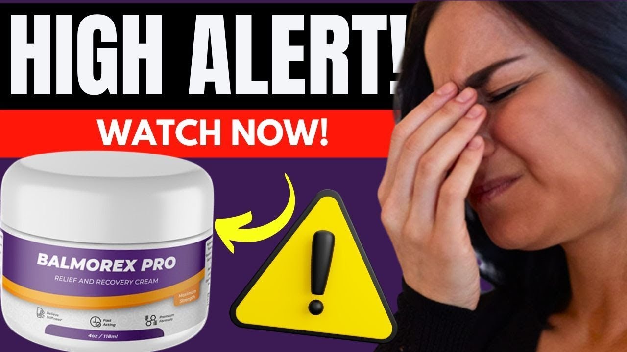 BALMOREX PRO 2024 Review⚠️(HIGH ALERT!)⚠️Balmorex Pro Joint Pain Cream ...