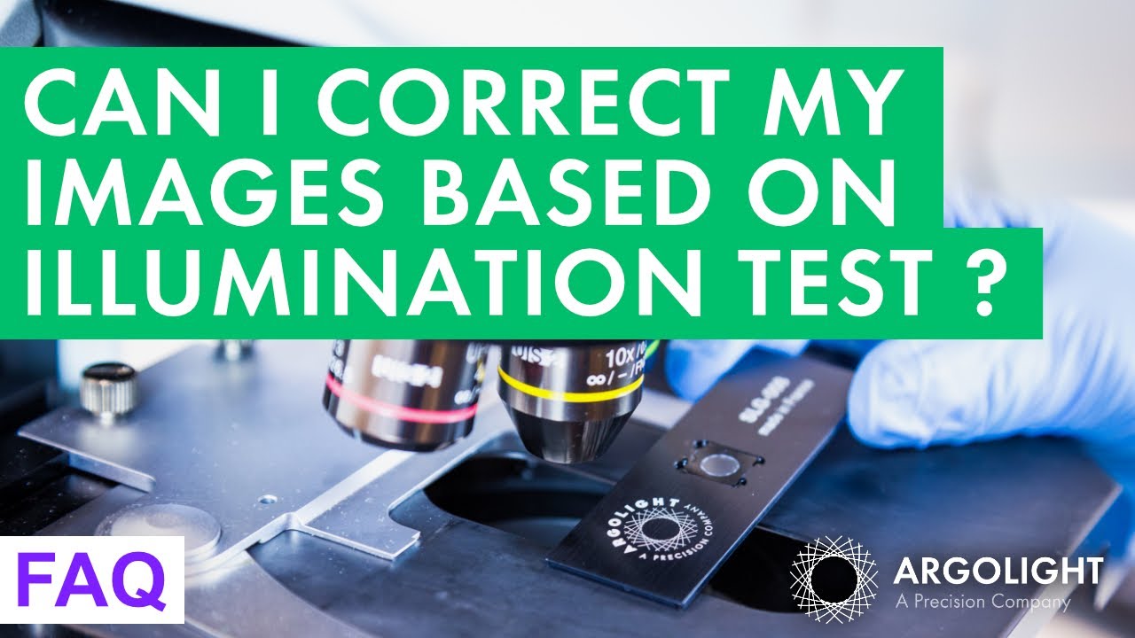 [FAQ] Can I correct my images based on Argolight illumination test ...