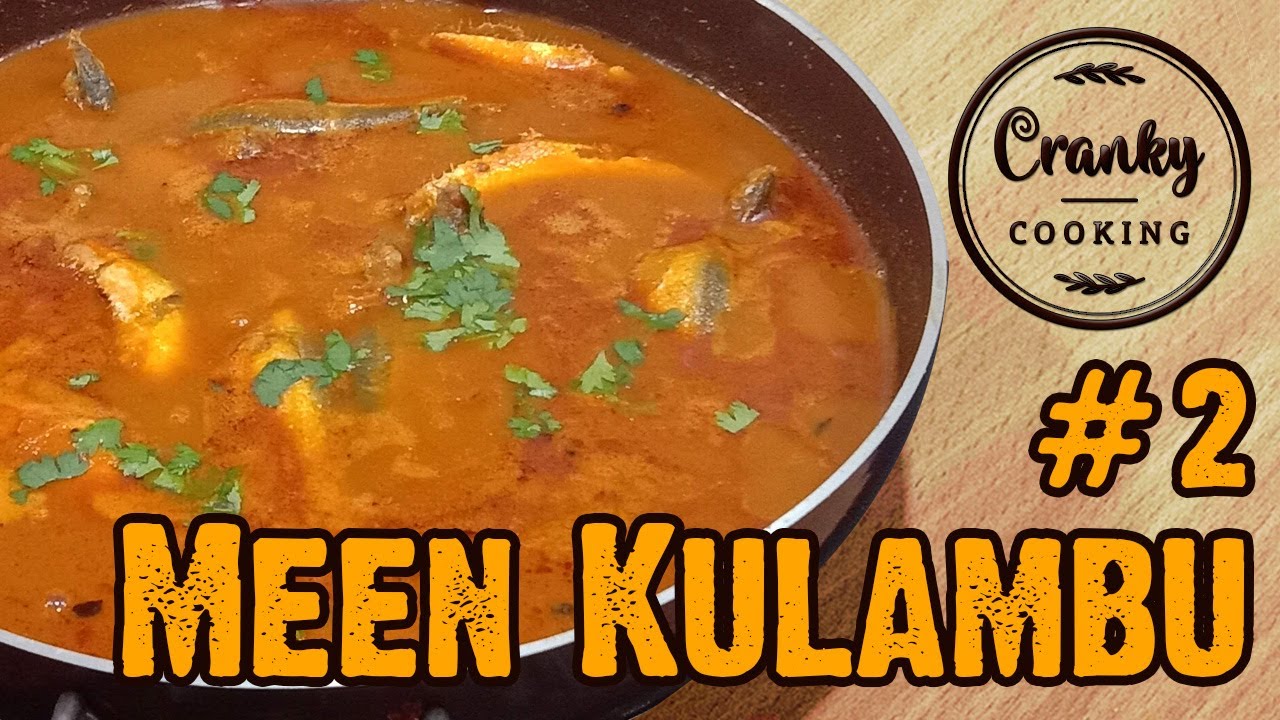 Meen Kulambu | Easy recipe #2 | Cranky Cooking - YouTube