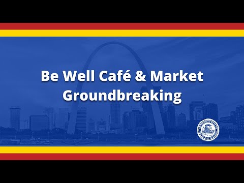 Be Well Café and Market Groundbreaking - YouTube