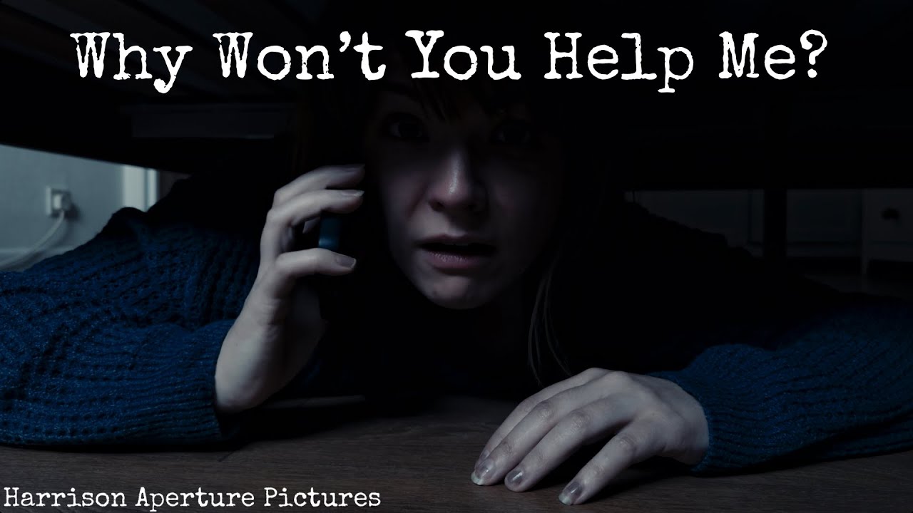 Horror Short Film - Why Won't You Help Me? - YouTube