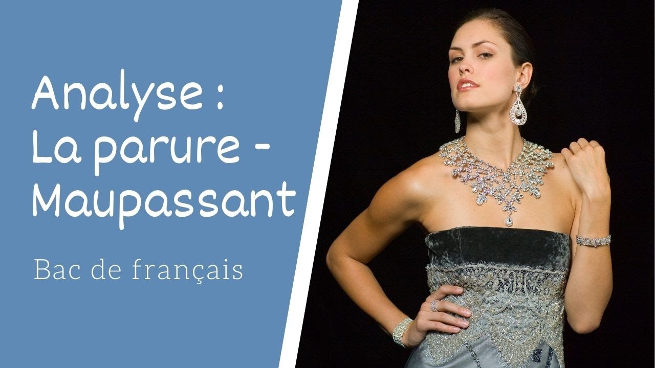 Analyse de La Parure de Maupassant - YouTube