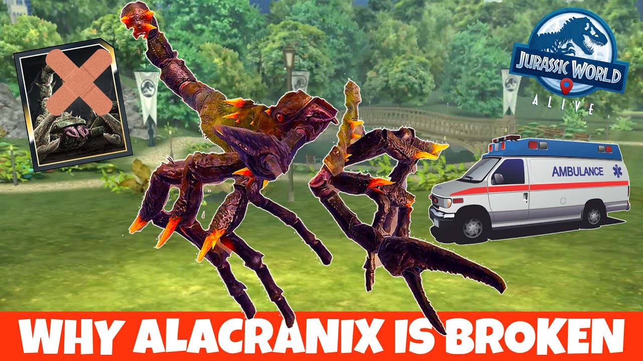 Why Alacranix is Broken and How To Fix It | Jurassic World Alive 2.19 ...