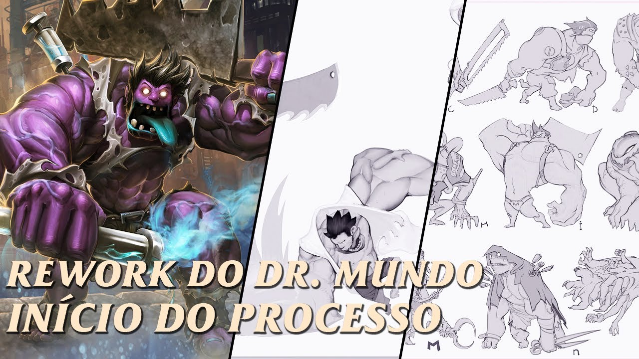 SAIBA MAIS SOBRE O INÍCIO DO REWORK DO DR. MUNDO - YouTube