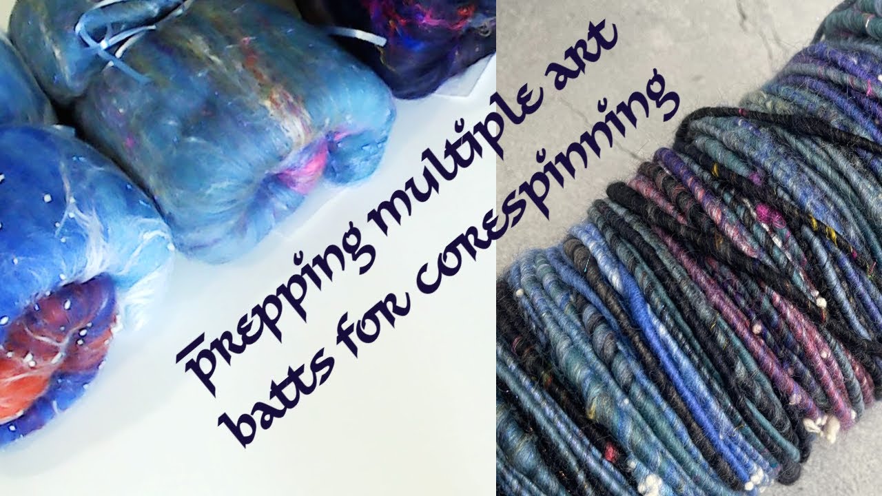Combining and Prepping art batts for spinning - YouTube