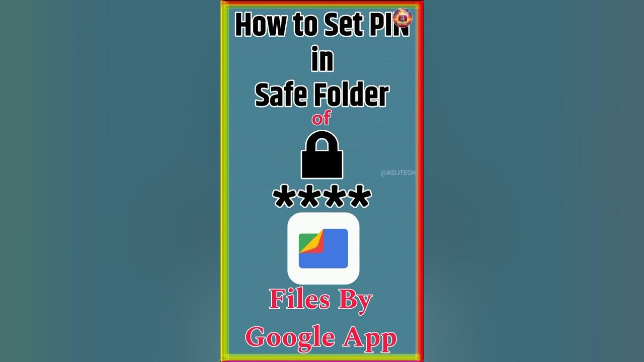 Set PIN of Safe Folder in Files By Google App|Safe Folder in Files By Google#shorts # ...